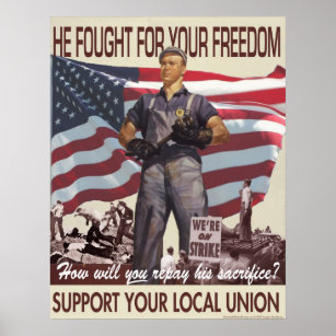 Labor Union Posters & Prints | Zazzle