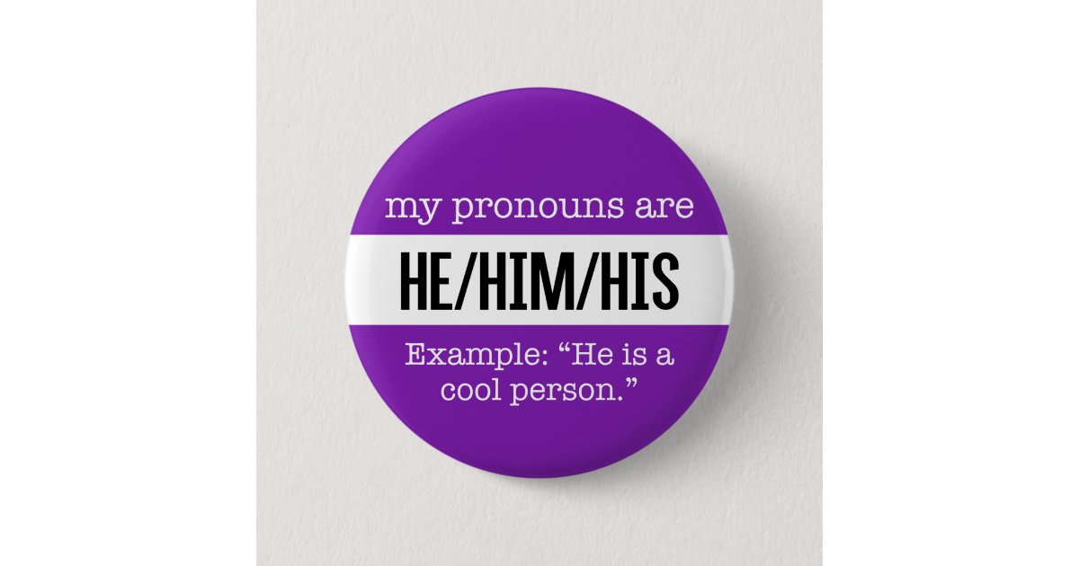 He/Him Pronouns – Gender Creative Flag Pinback Button | Zazzle