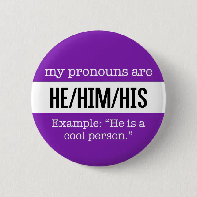 He/Him Pronouns – Gender Creative Flag Pinback Button | Zazzle