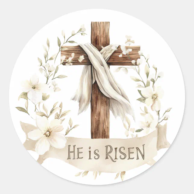 He is Risen Cross | Easter Classic Round Sticker | Zazzle
