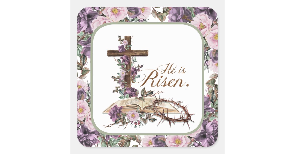 He is Risen Floral Cross with Bible Square Sticker | Zazzle