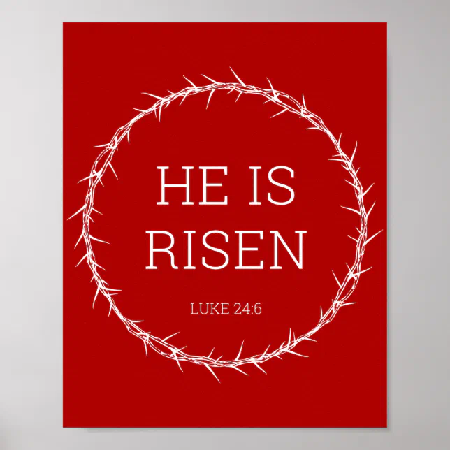 He is Risen Jesus Christ Resurrection Easter Crown Poster | Zazzle