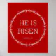 He is Risen Jesus Christ Resurrection Easter Crown Poster | Zazzle