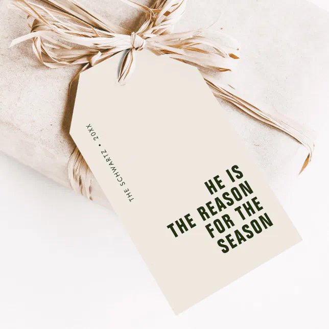 He is the Reason for the Season Christian Holiday Gift Tags | Zazzle