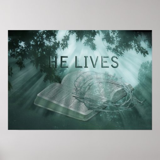 He Lives Easter Poster | Zazzle