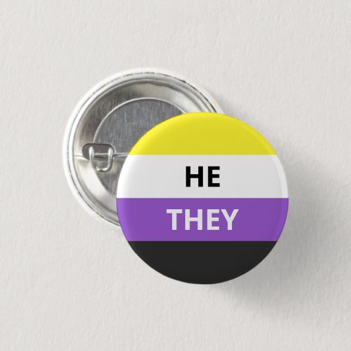 He/They Pronouns Non-Binary Flag Badge Button | Zazzle