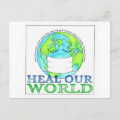 Heal Our World Inspirational Postcard | Zazzle