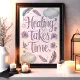 Healing Takes Time Pastel Floral and Feather Art Poster | Zazzle
