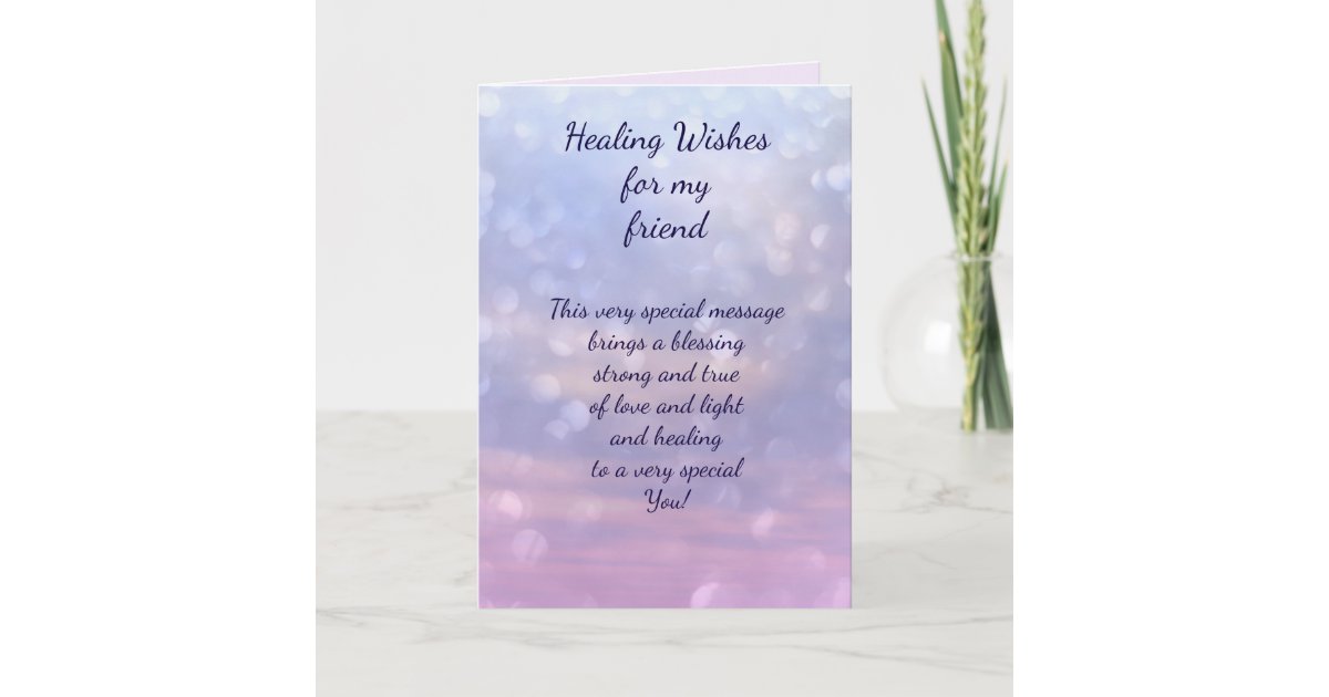 Healing Wishes friend Card | Zazzle.com