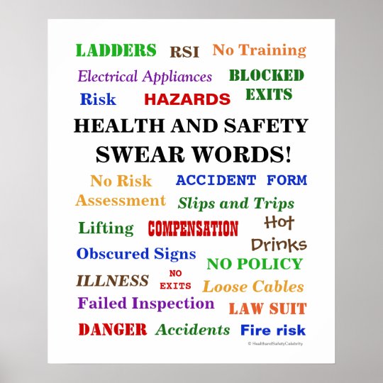Health and Safety Swear Words - Annoying But Funny Poster | Zazzle.com