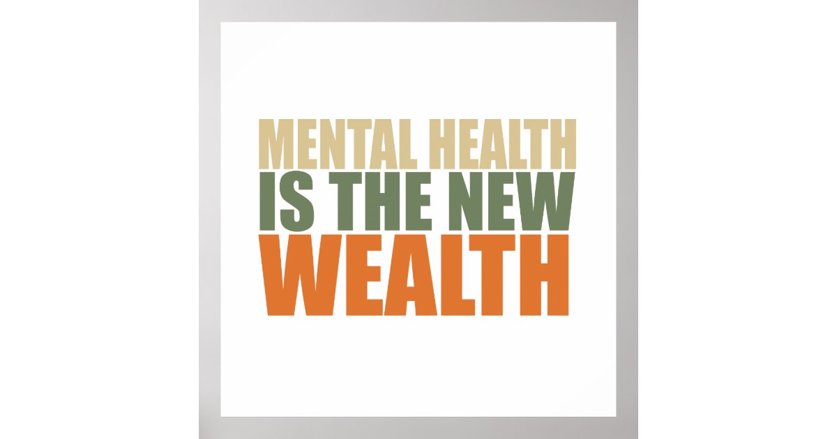 Health is the new wealth poster | Zazzle
