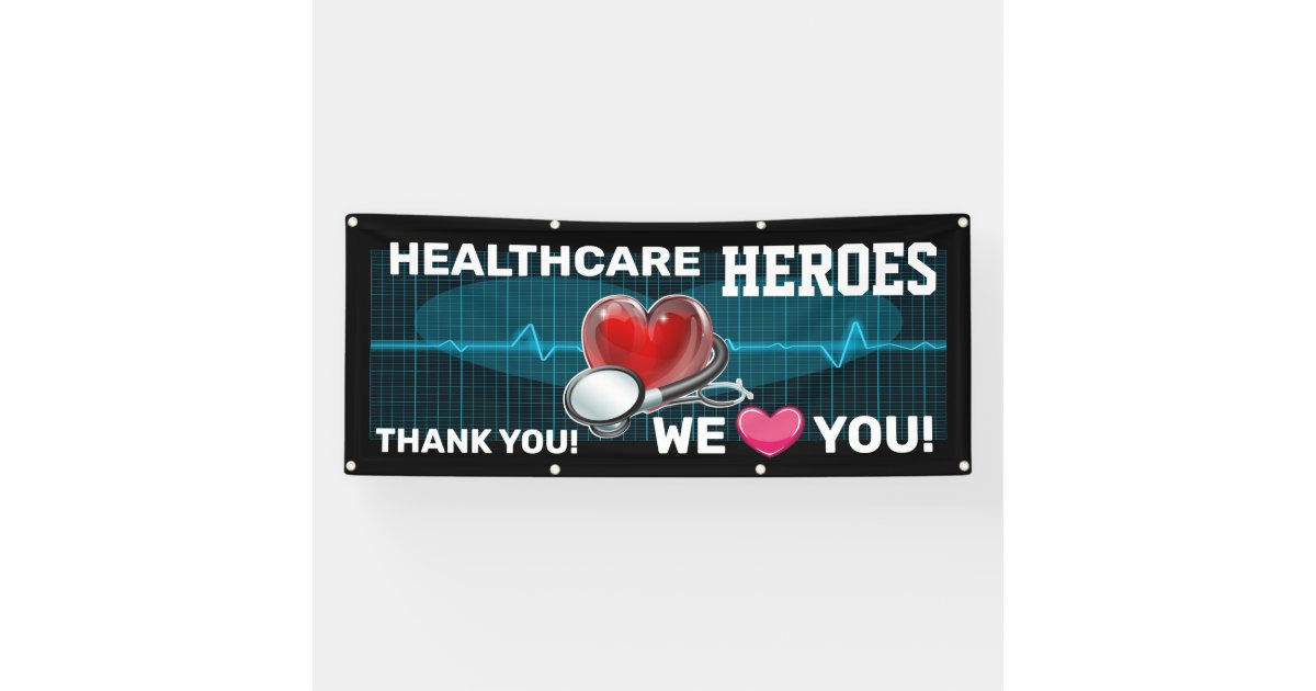 Healthcare Workers Appreciation Banner | Zazzle