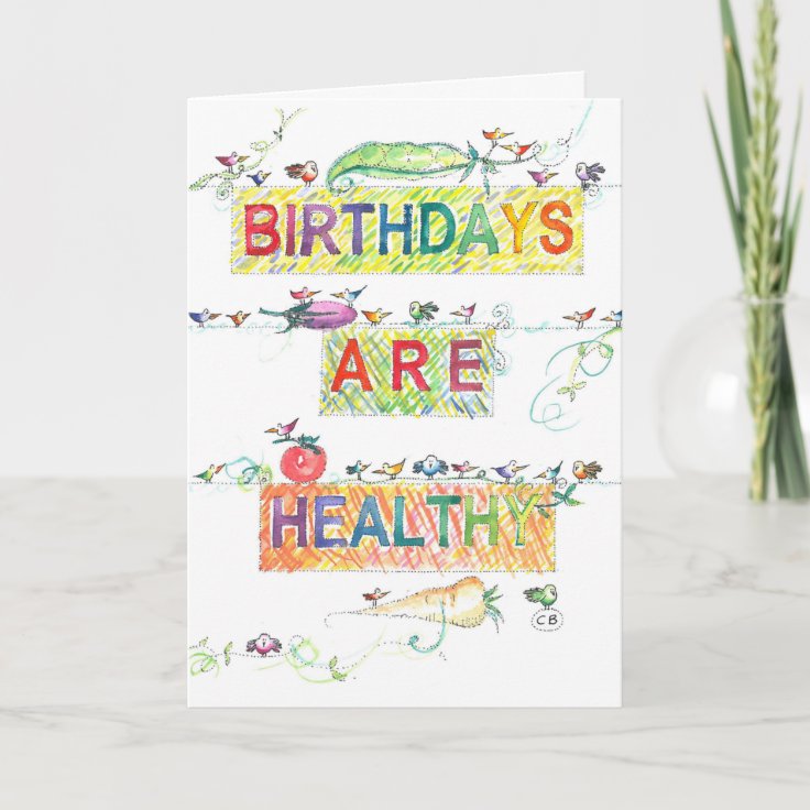 Healthy Birthday Card | Zazzle