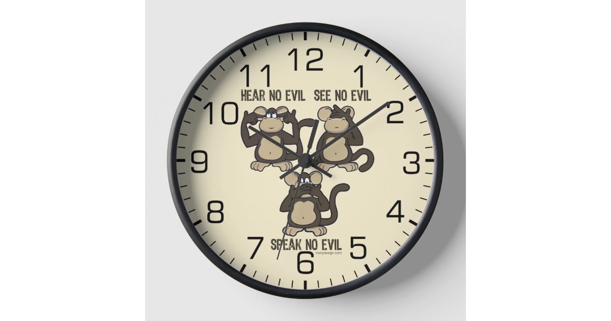 Hear No Evil Monkeys Humor Clock | Zazzle