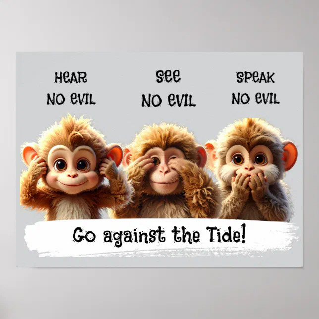 Hear no evil See no evil Speak No Evil Poster | Zazzle