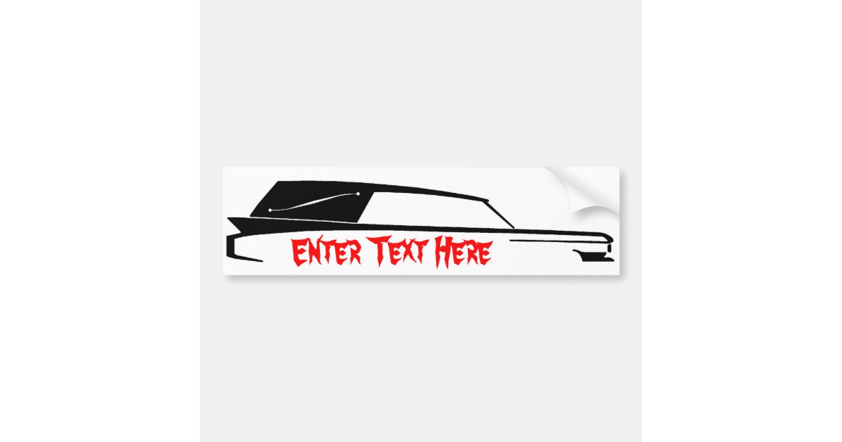 HEARSE bumper sticker | Zazzle
