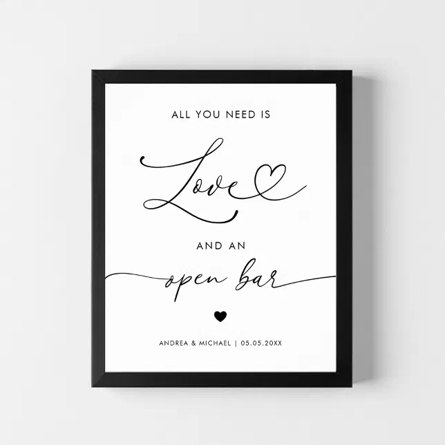 Heart All You Need is Love Open Bar Wedding Sign | Zazzle