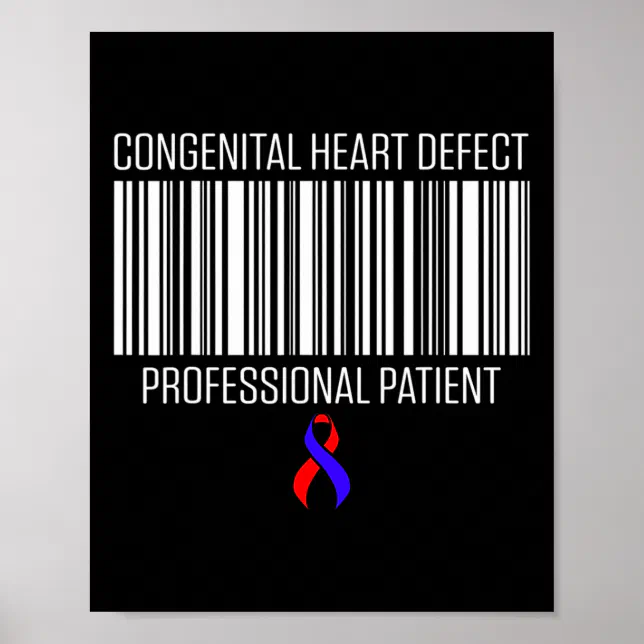 Heart Disease Defect Survivor Patient Chd Warrior Poster | Zazzle