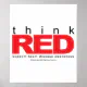 Heart Disease THINK Red Poster | Zazzle