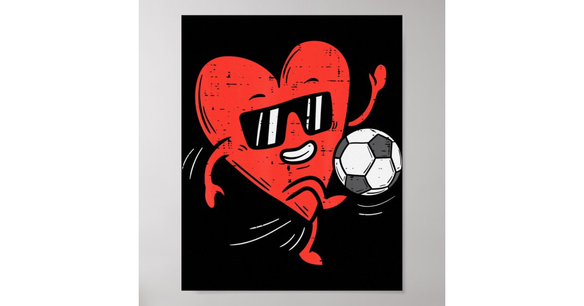 Heart Playing Soccer Valentines Day Football Girls Poster | Zazzle