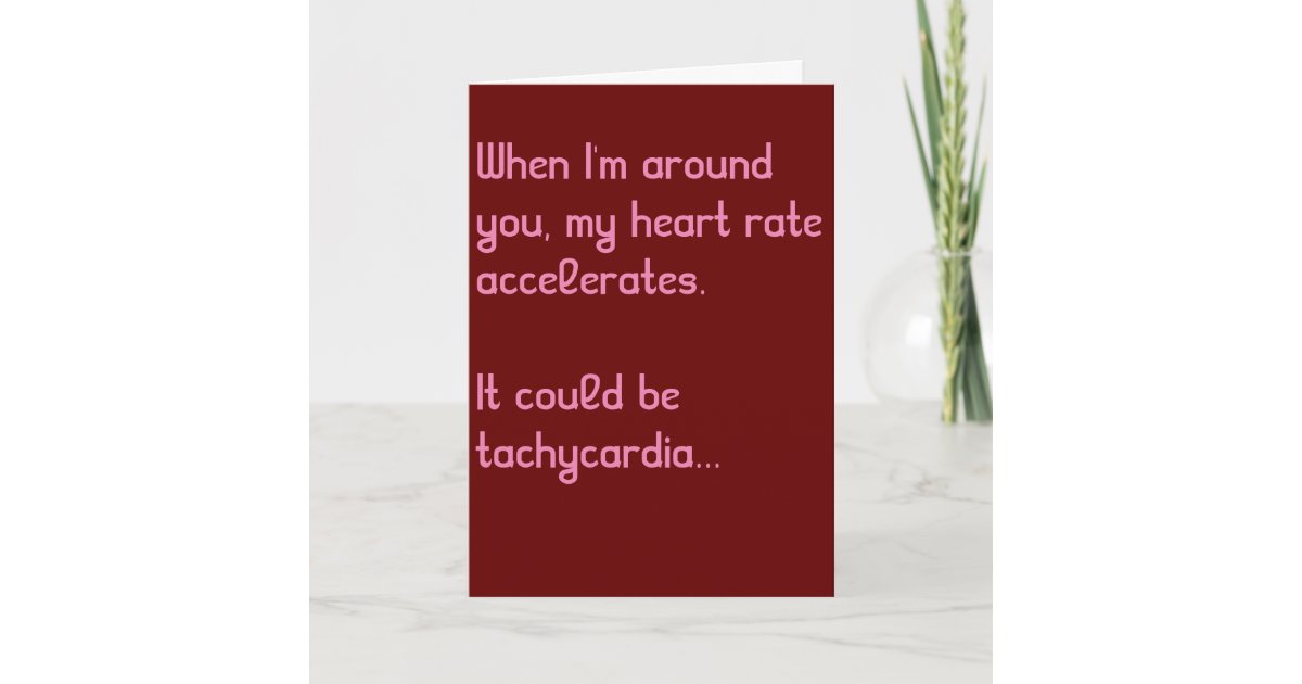 heart rate romantic funny valentine card | Zazzle