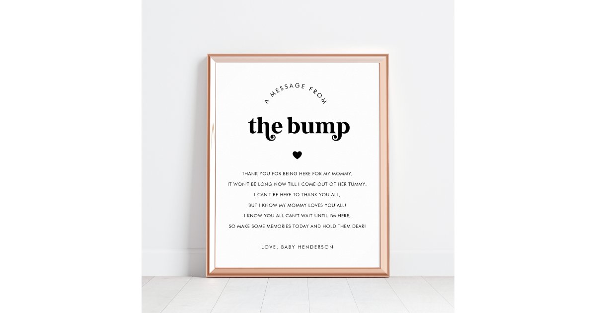 Heart Retro Script Message from the Bump 8x10 Sign | Zazzle