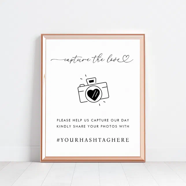 Heart Script Capture the Love Camera Wedding Sign | Zazzle
