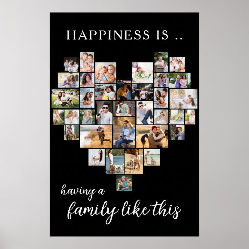 Heart Shaped Collage Happiness is Family like This Poster | Zazzle