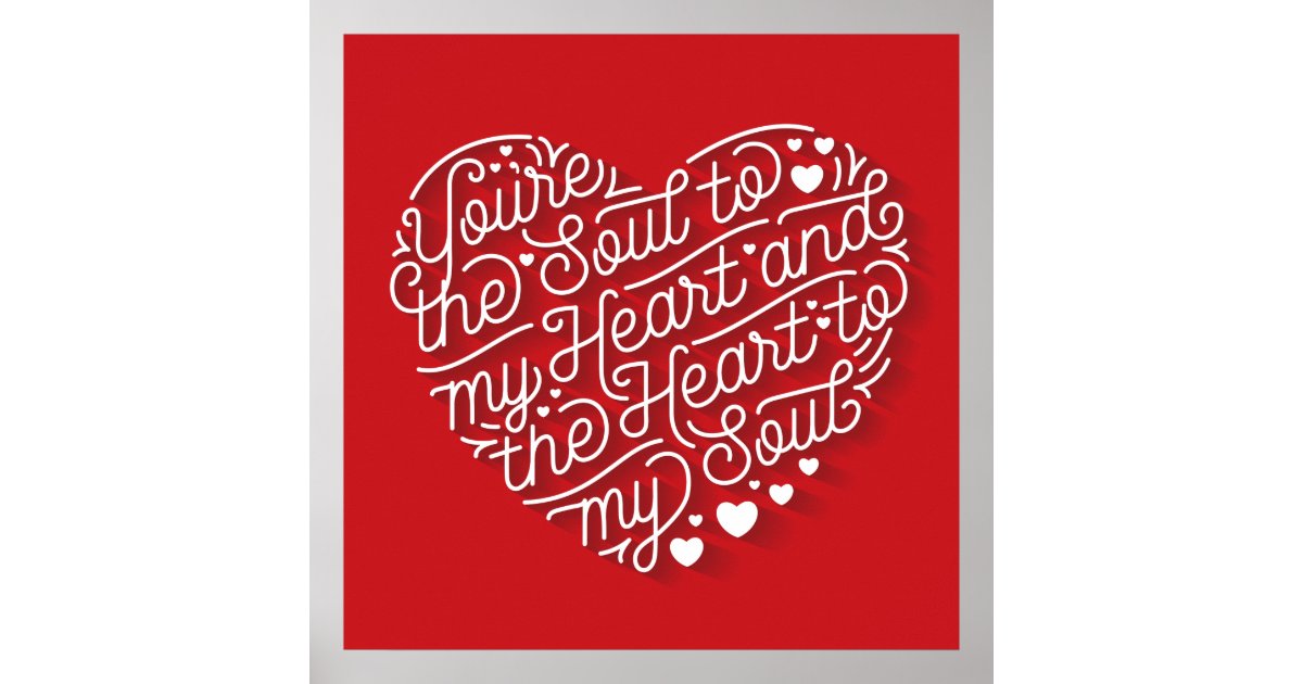 Heart Soul Square Poster (24x24) | Zazzle