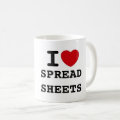 heart, SPREADSHEETS, I Coffee Mug | Zazzle