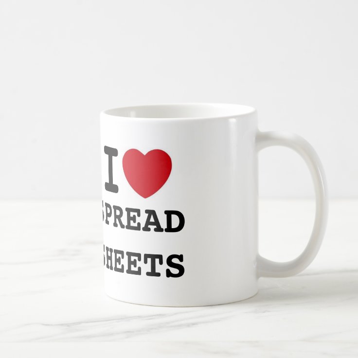 heart, SPREADSHEETS, I Coffee Mug | Zazzle