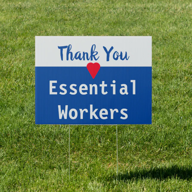 Heart | Thank You Essential Workers Sign | Zazzle