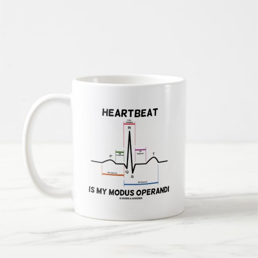 Heartbeat Is My Modus Operandi (Electrocardiogram) Coffee Mug | Zazzle