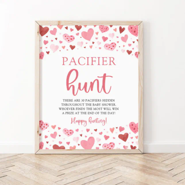 Hearts Valentine Baby Shower Pacifier Hunt Sign | Zazzle