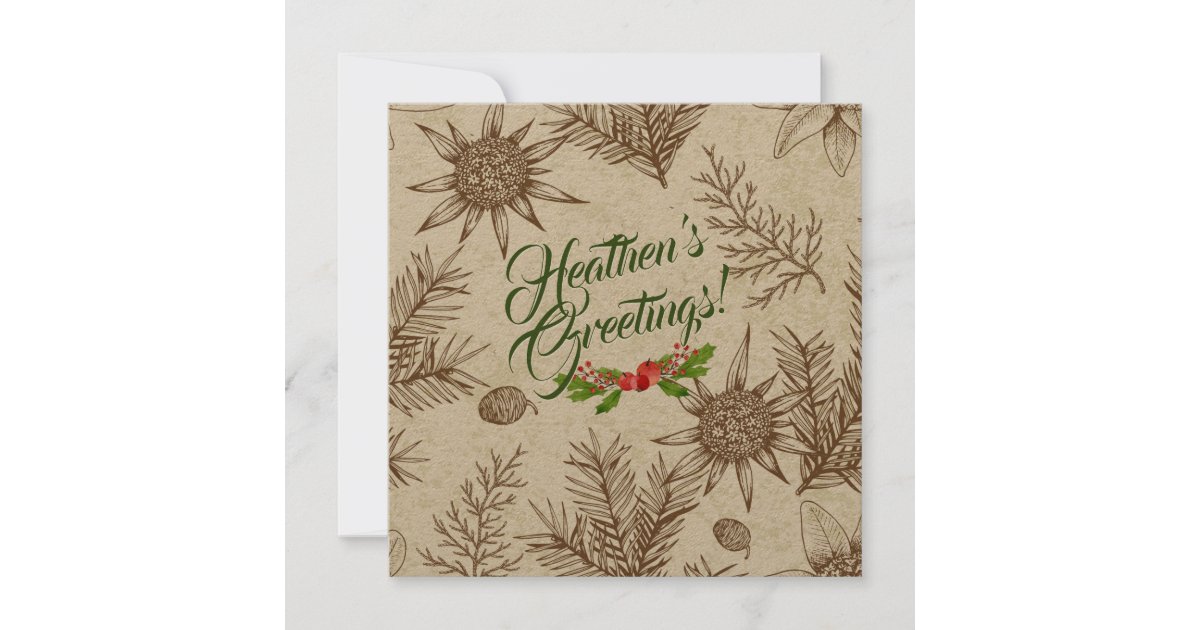 Heathen's Greetings Atheist Card | Zazzle