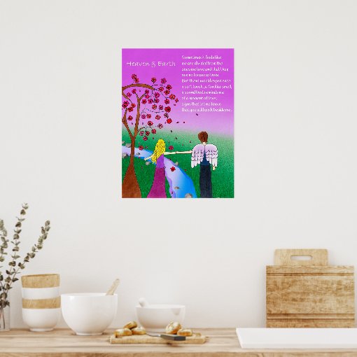 Heaven & Earth Poster | Zazzle