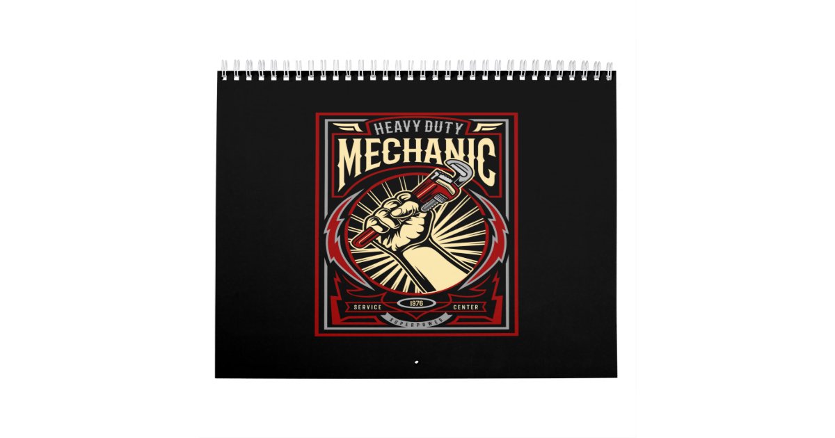 heavy duty mechanic calendar | Zazzle