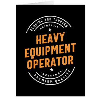 Heavy Equipment Operator Card | Zazzle