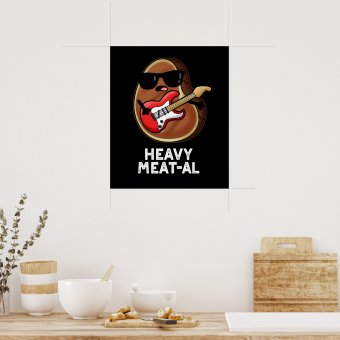Heavy Meat-al Funny Meat Steak Pun Dark BG Poster | Zazzle
