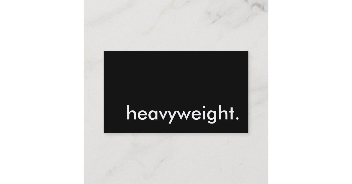 heavyweight. business card | Zazzle