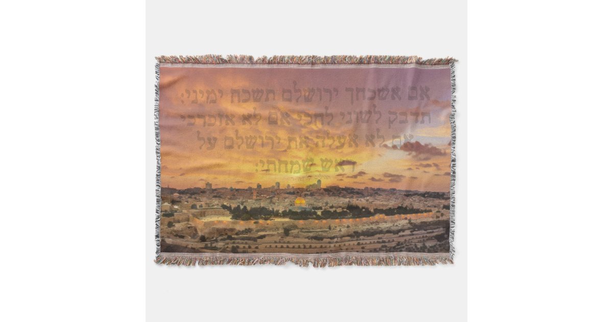 Hebrew "If I forget thee, O Jerusalem" Psalm Verse Throw Blanket | Zazzle