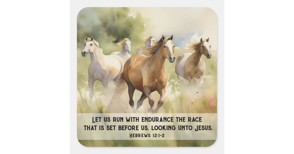 Hebrews 12 1-2 Let us Run with Endurance Bible Square Sticker | Zazzle