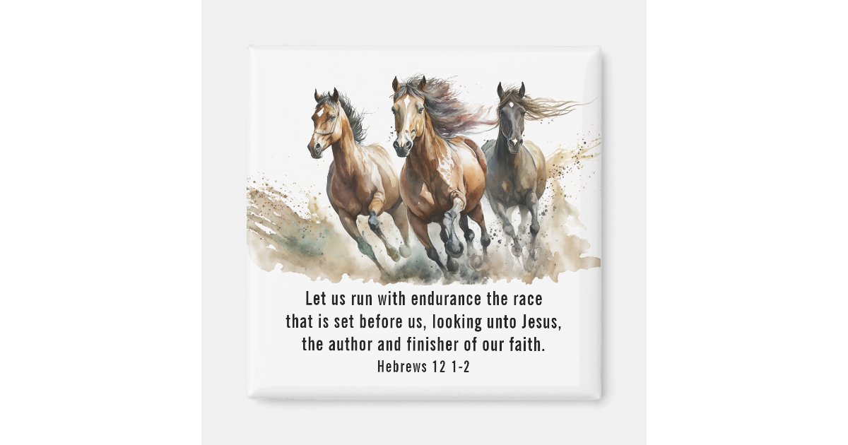 Hebrews 12:1 Run with Endurance Horse Bible Verse Magnet | Zazzle