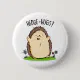 Hedge Hugs Funny Hedgehog Pun Button | Zazzle