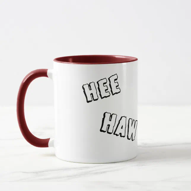 Hee Haw Coffee Mug | Zazzle