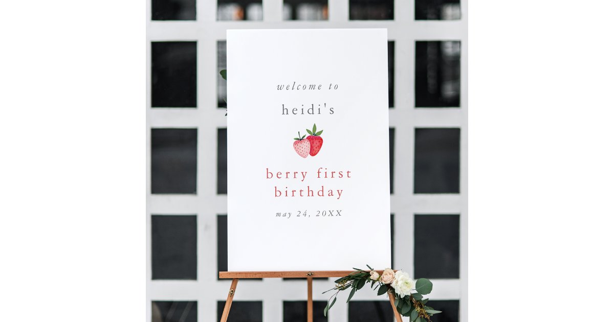 HEIDI Strawberry Berry First Birthday Welcome Sign | Zazzle