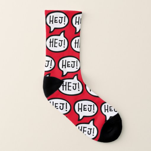 HEJ! Danish Swedish Greeting, Hi, Hello Socks | Zazzle