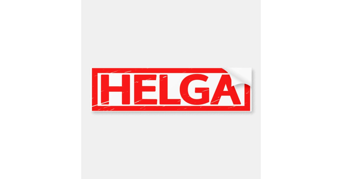 Helga Stamp Bumper Sticker | Zazzle