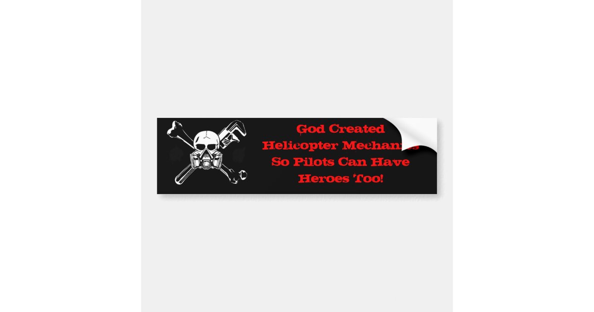 Helicopter Aviation Mechanic Bumper Sticker | Zazzle