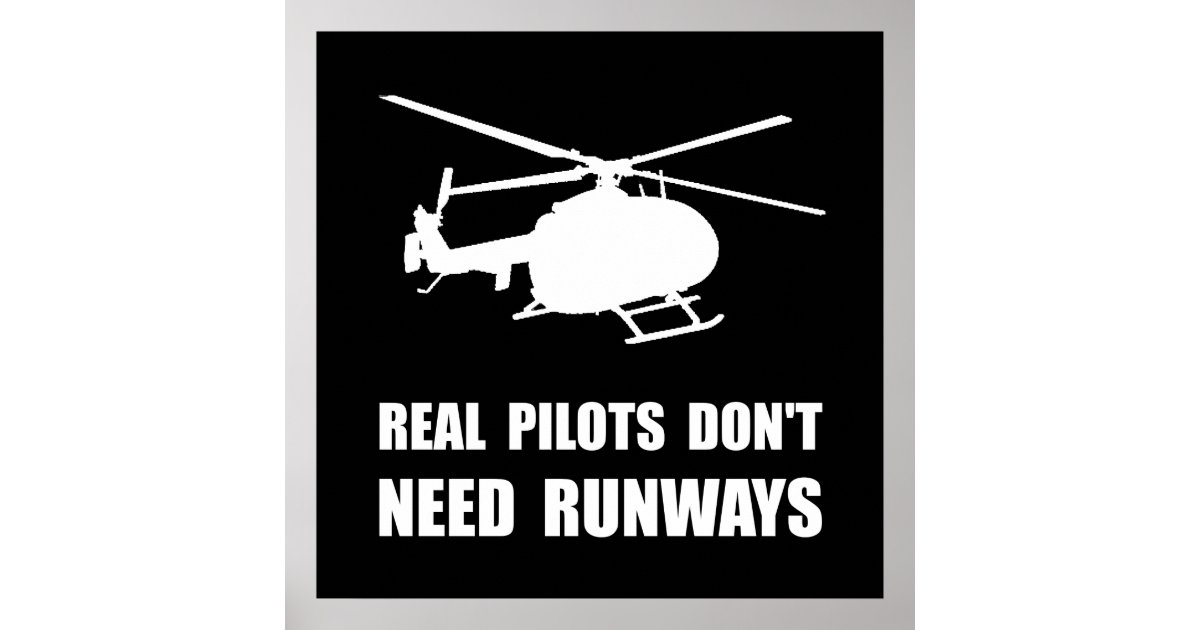 Helicopter Pilot Runways Poster | Zazzle